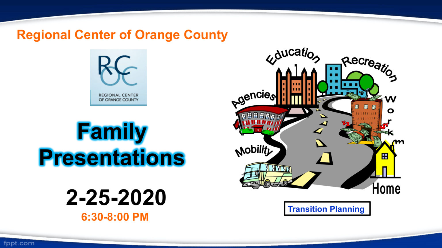 RCOC Family Workshop 2-25-20 - Chapman University | Transition CA