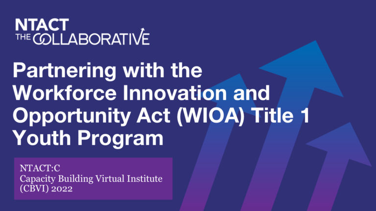 Partnering with WIOA Title I Youth - Chapman University | Transition CA