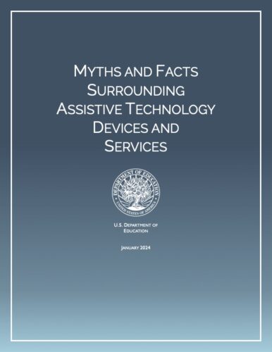 Myths and Facts Surrounding Assistive Technology Devices – 01-22-2024 ...